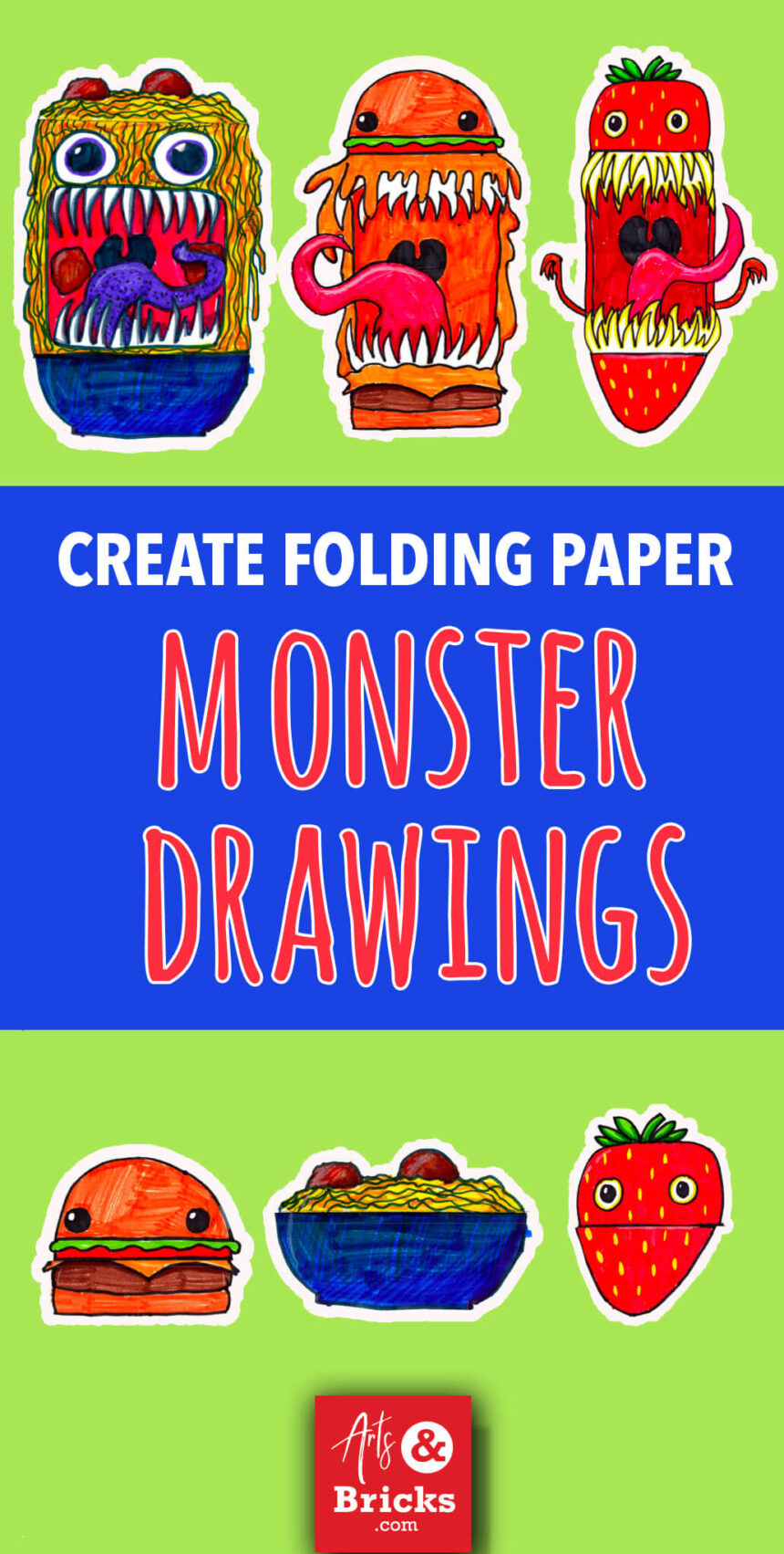 Food Folding Surprise "Monster" Drawings - Arts and Bricks